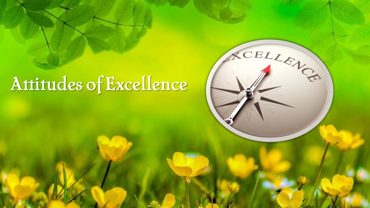 Attitudes of Excellence title slide – Charlestown Road church of Christ